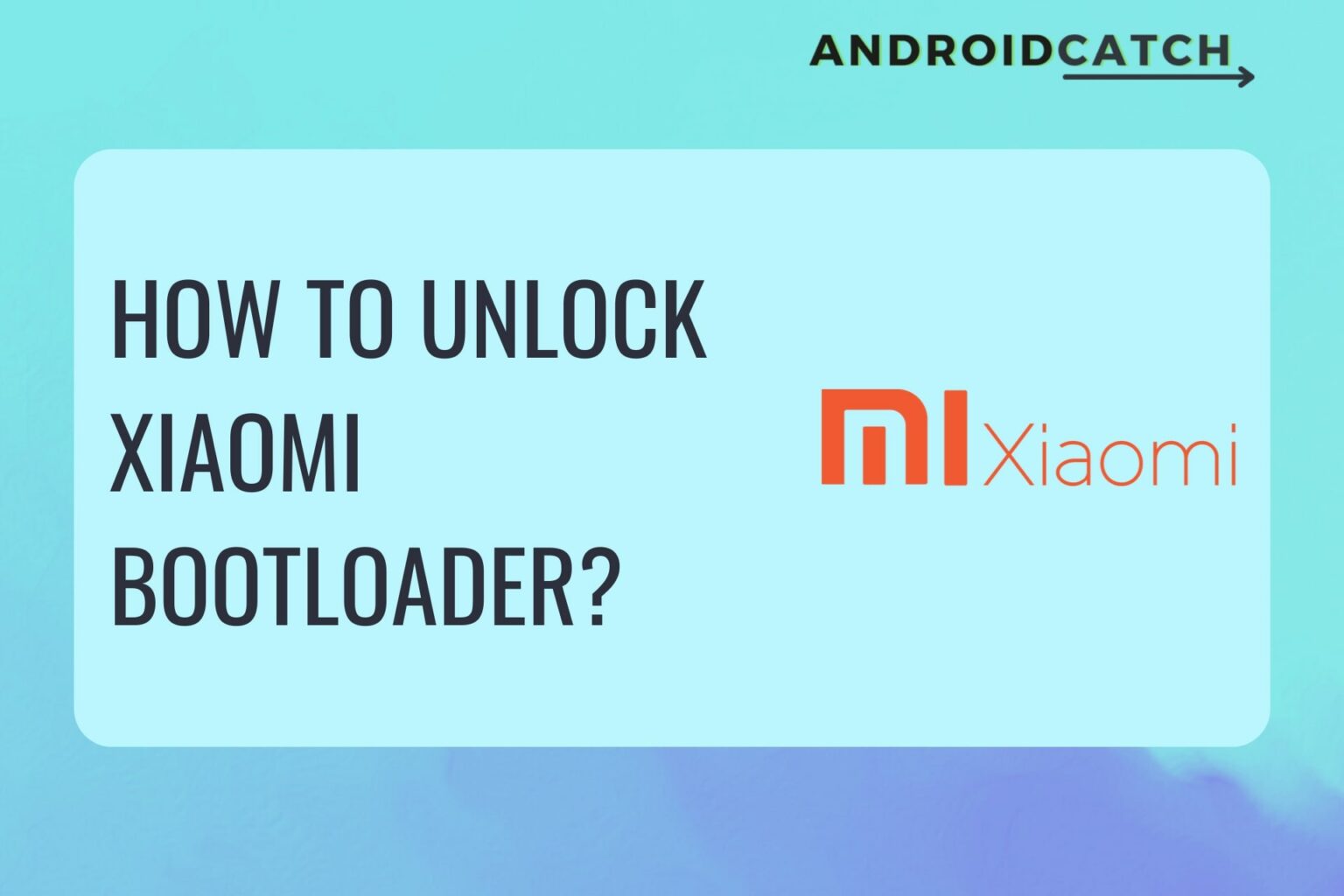 How to Unlock Bootloader of Xiaomi Redmi 9A? – (Easy Method)